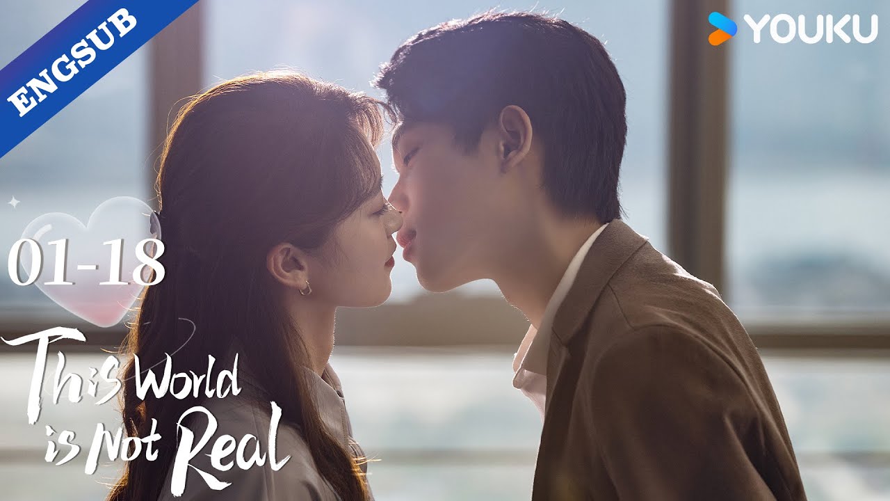 【Full Episodes】This World is Not Real EP01-18 | Zhang Jiongmin / Bao Chenxi | YOUKU - YouTube