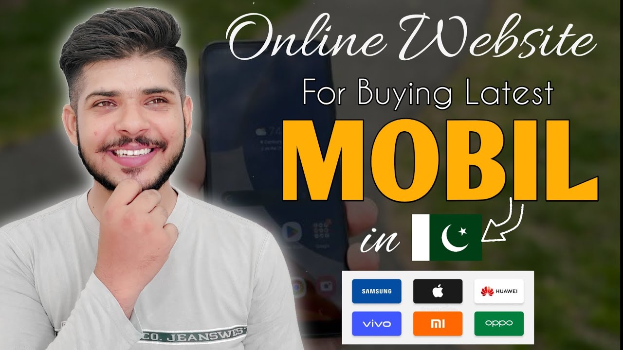 Best Online Website For Buying Latest Mobil Fon in Pakistan 2024 ...
