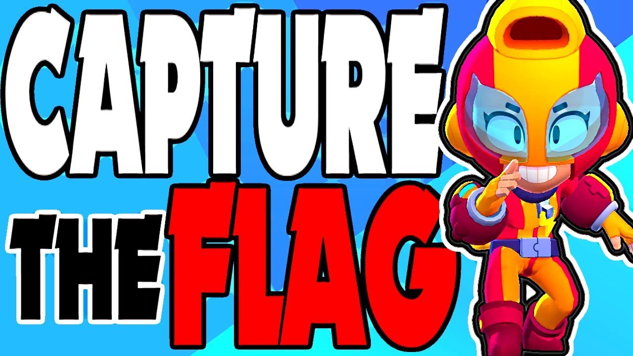 CAPTURE THE FLAG in BRAWL STARS! - YouTube