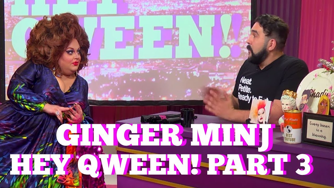 Ginger Minj on Hey Qween! Part 3 | Hey Qween - YouTube