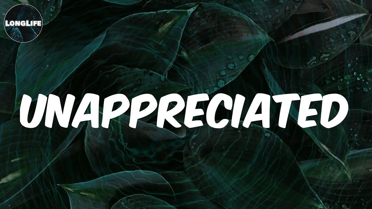 M Huncho - (Lyrics) Unappreciated - YouTube