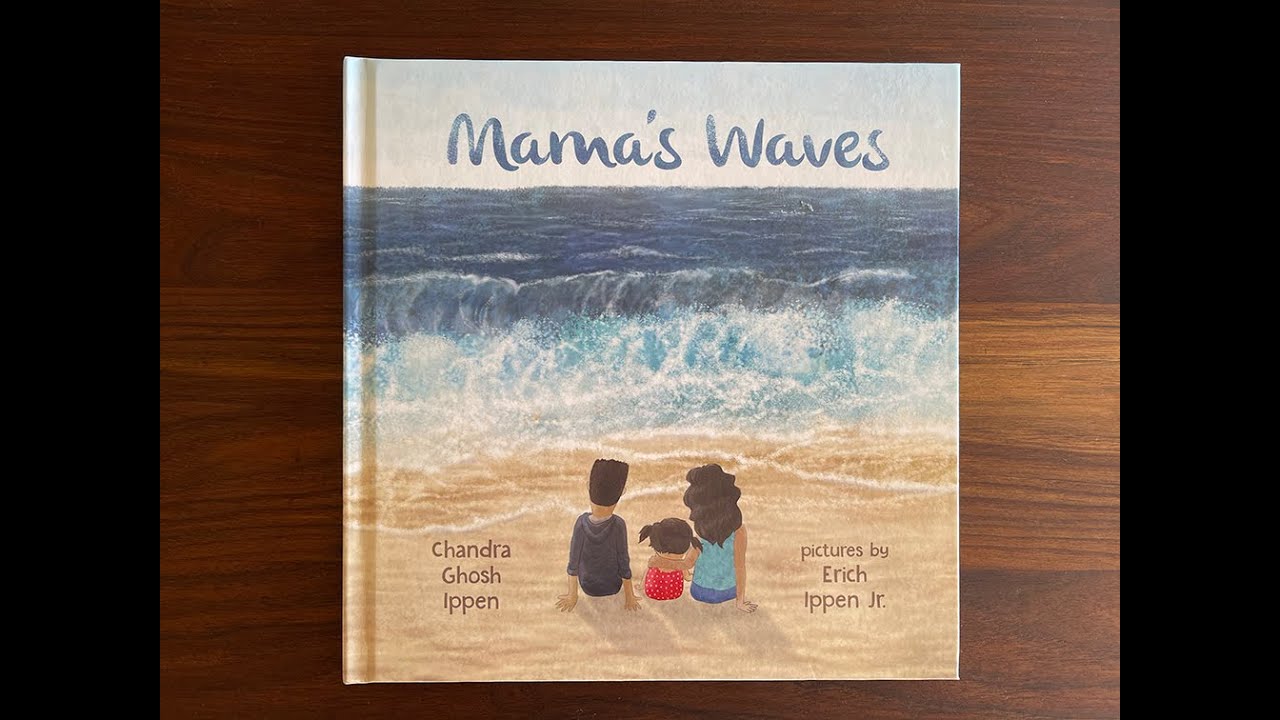 Mama's Waves by Chandra Ghosh Ippen - YouTube