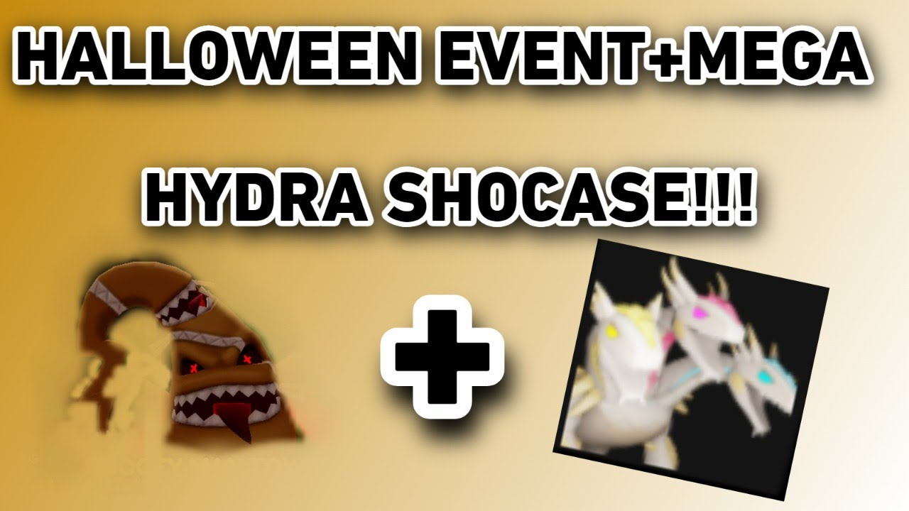 HALLOWEEN EVENT+MEGA HYDRA SHOWCASE PART 2!!! - YouTube