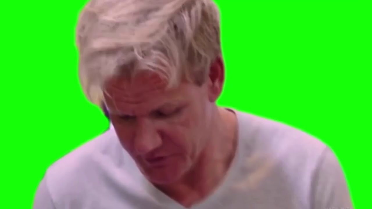 Gordon Ramsay Green Screen - YouTube