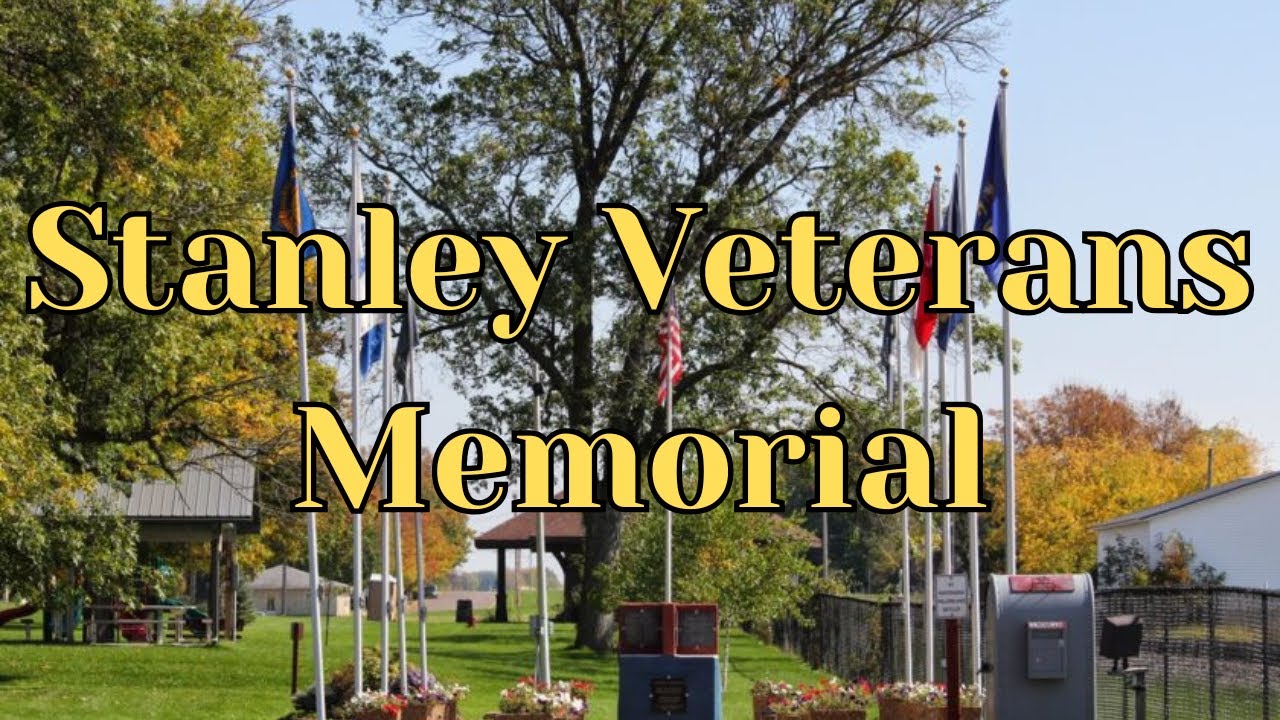 Stanley Veterans Memorial || Stanley, Wisconsin - YouTube
