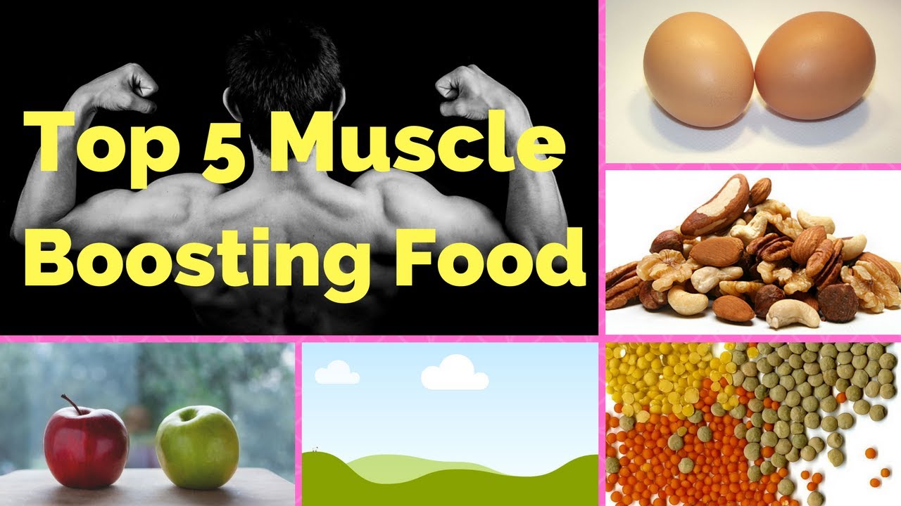 Muscle Building Food - Top 5 Muscle Boosting Food 2017 - YouTube