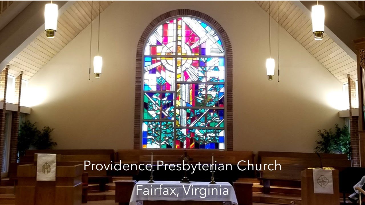 Providence Presbyterian Church, Fairfax, VA - Traditional Worship Jan ...