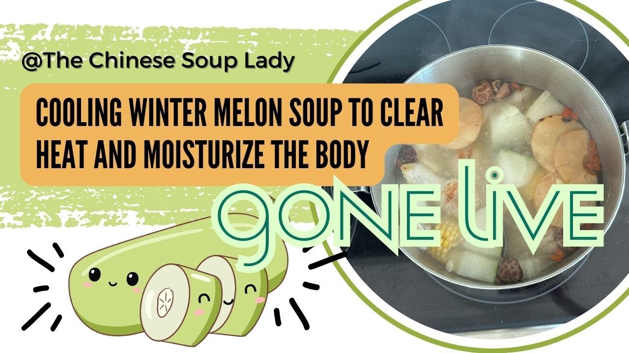 Cooling winter melon soup to clear heat and moisturize the body - YouTube
