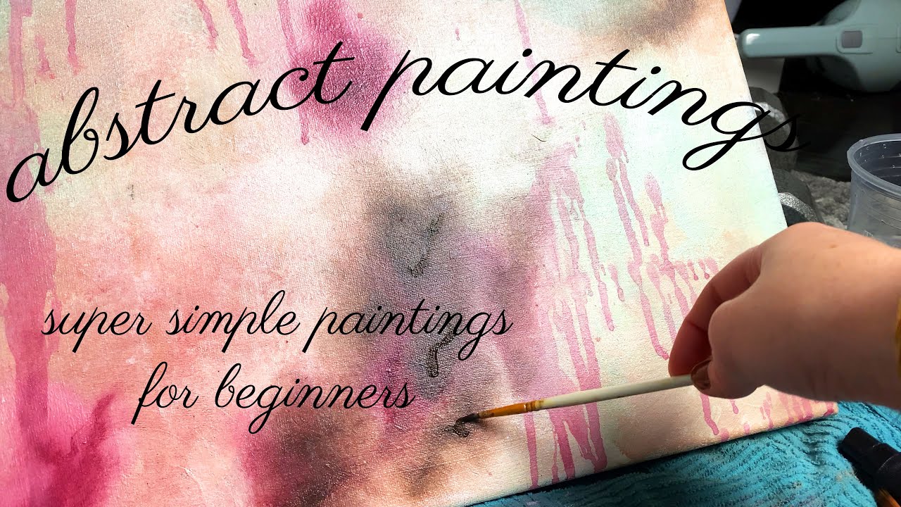 super simple acrylic paintings for beginners-- abstract acrylic paint ...