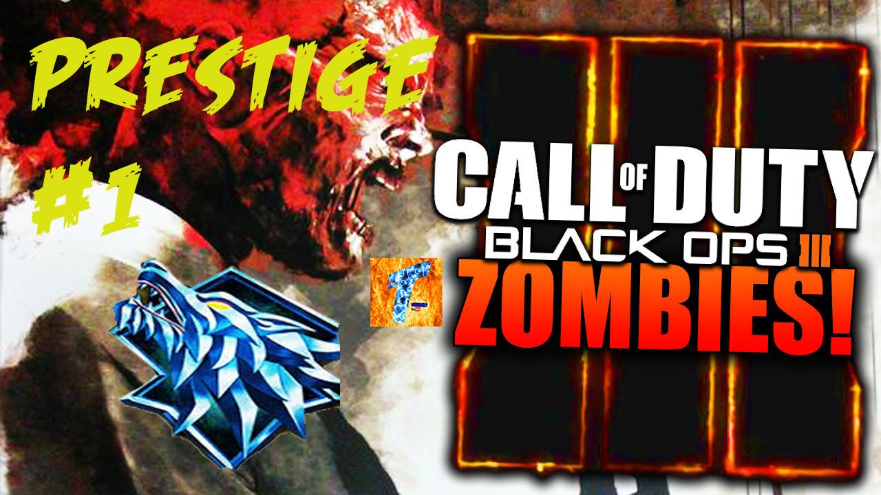 Black ops 3 ZOMBIES! "Prestige 1!" My FULL stats for Prestige 1 (BO3 ...