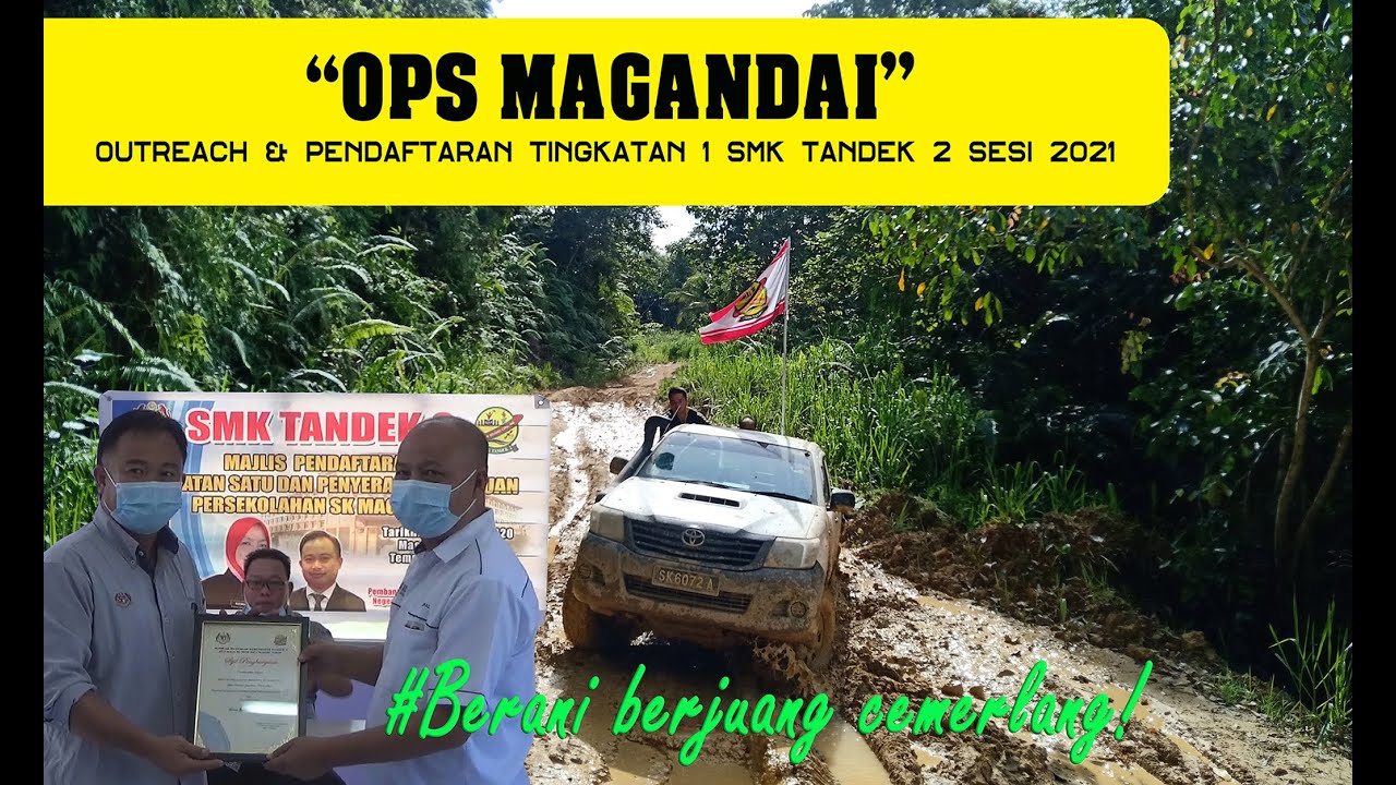 "OPS MAGANDAI" (OUTREACH SMK TANDEK 2 KE SK MAGANDAI) - YouTube