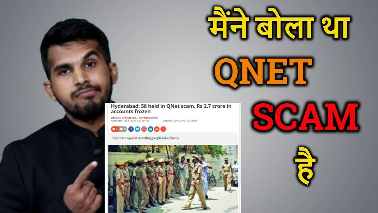 Qnet KE WAJAH SE HOGI AAPKO JAIL! | बोला था Qnet Scam है | Hyderabad 58 ...