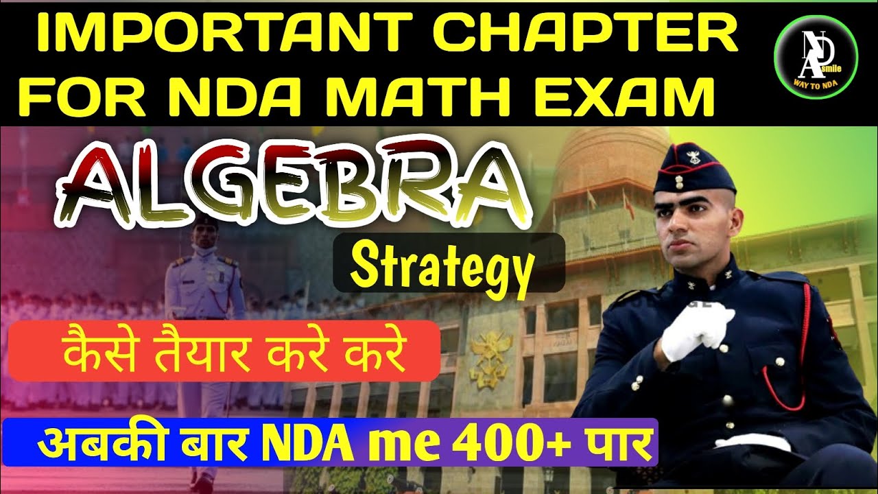 ALGEBRA FOR NDA1 2023🎯 NDA Math important topics|NDA2023#ndamaths # ...