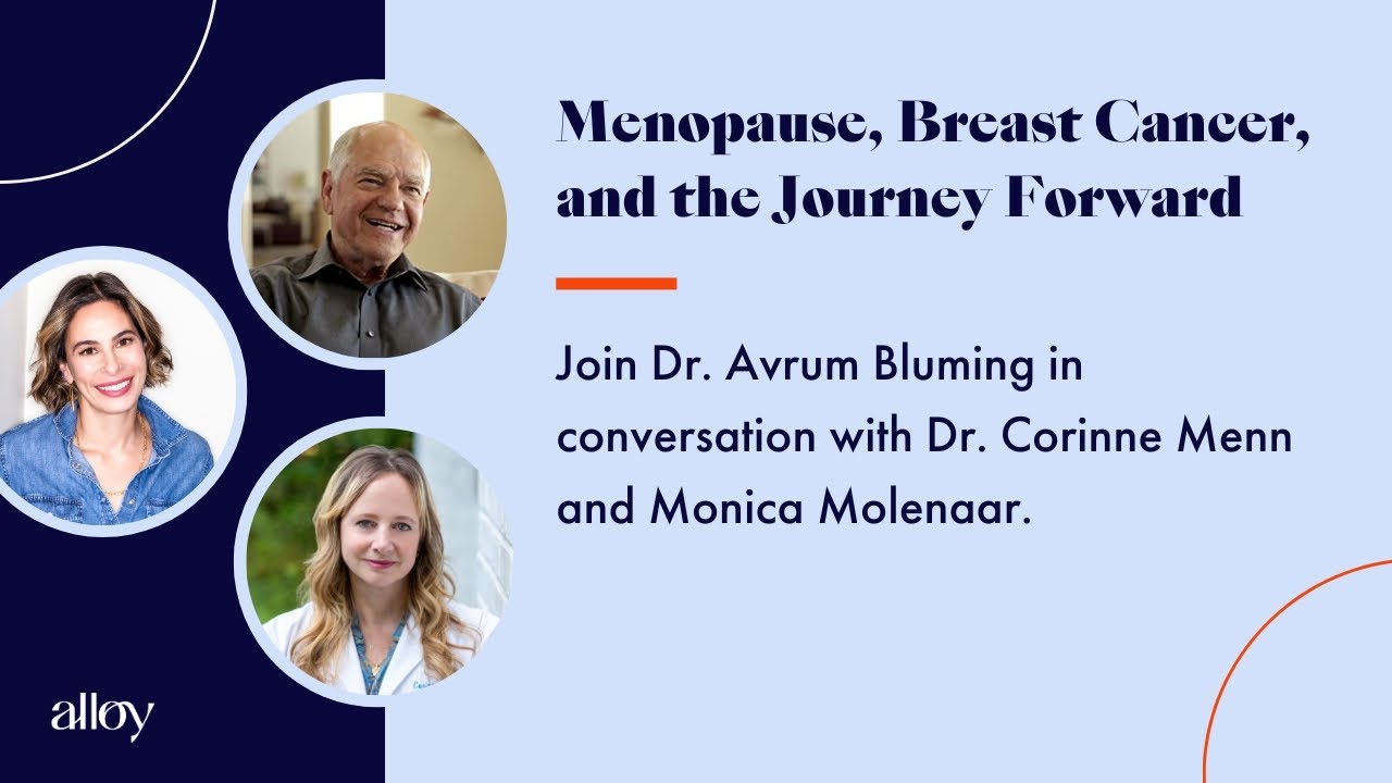 WATCH: Menopause, Breast Cancer, and the Journey Forward | Dr. Avrum ...