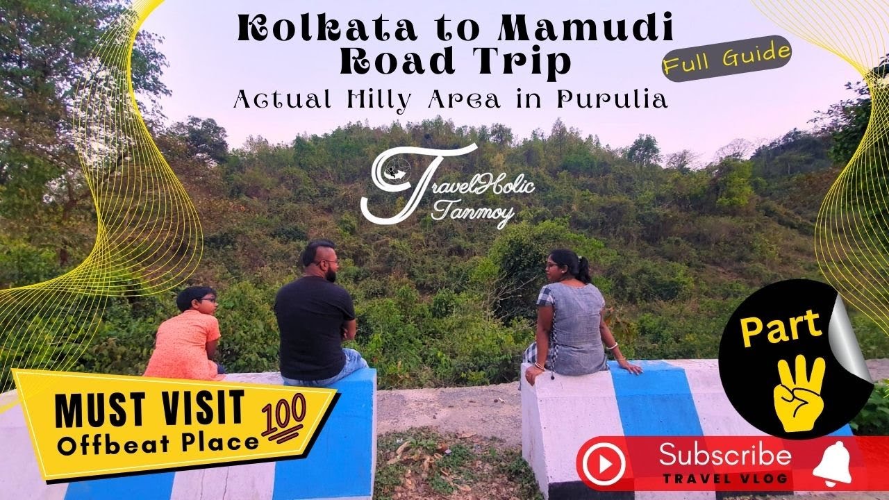 Kolkata to Mamudi Road Trip by Car Via Murguma- Offbeat Place in ...