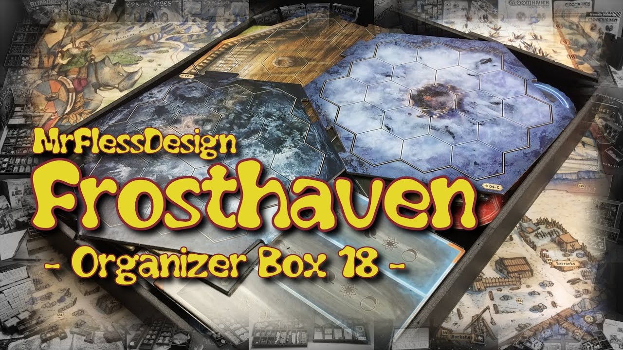 Frosthaven: Organizer Box 18 - YouTube