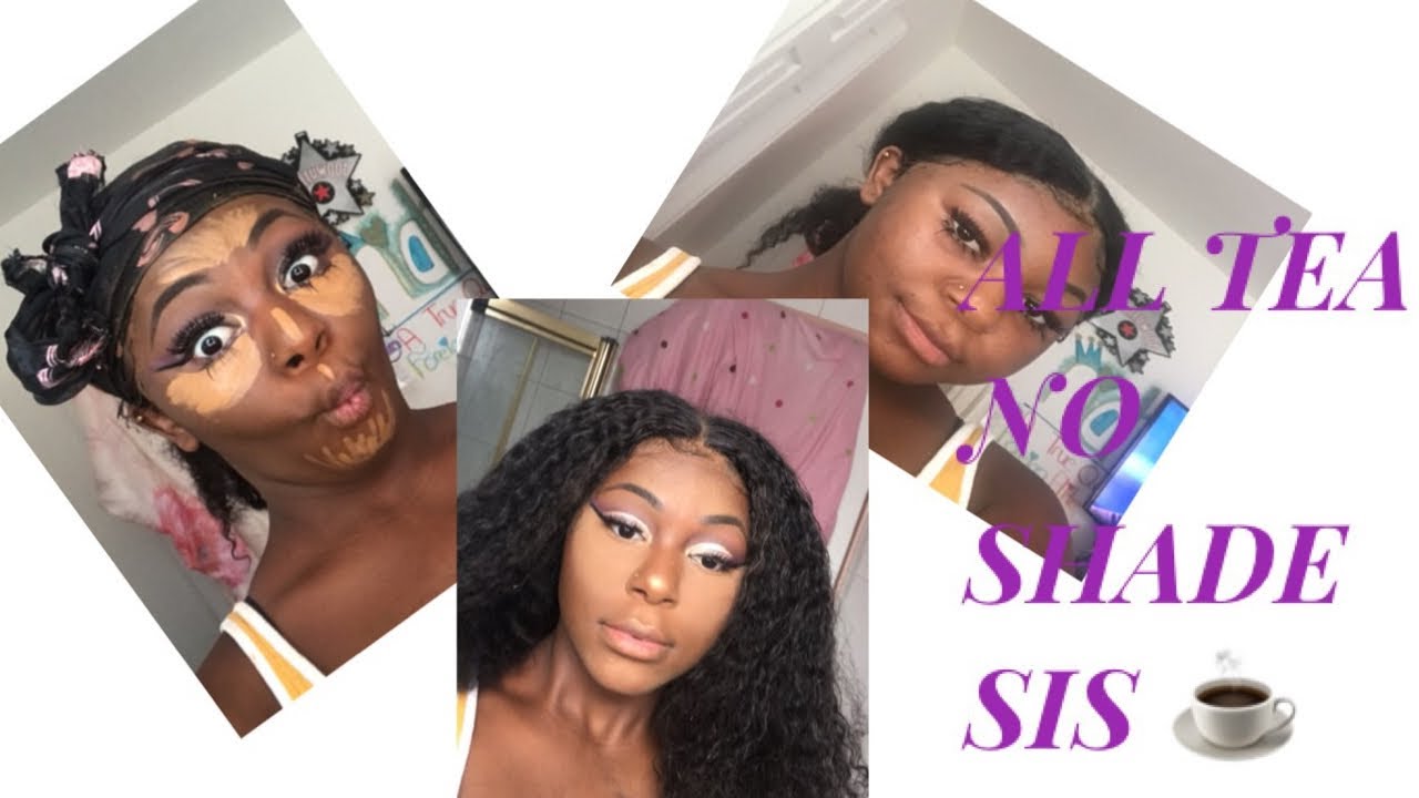 ALL TEA SIS NO SHADE 😆 GIRL TALK AND A GREAT BEAT l NIAH ROSE - YouTube