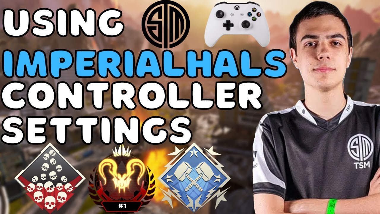 TSM ImperialHal's Controller Settings! - YouTube