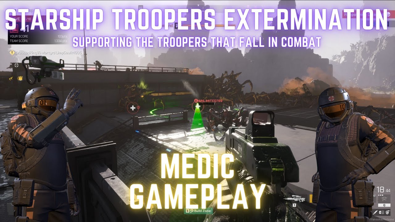 Starship Troopers Extermination Day 1 Medic Gameplay: 28 Revives and 53 ...