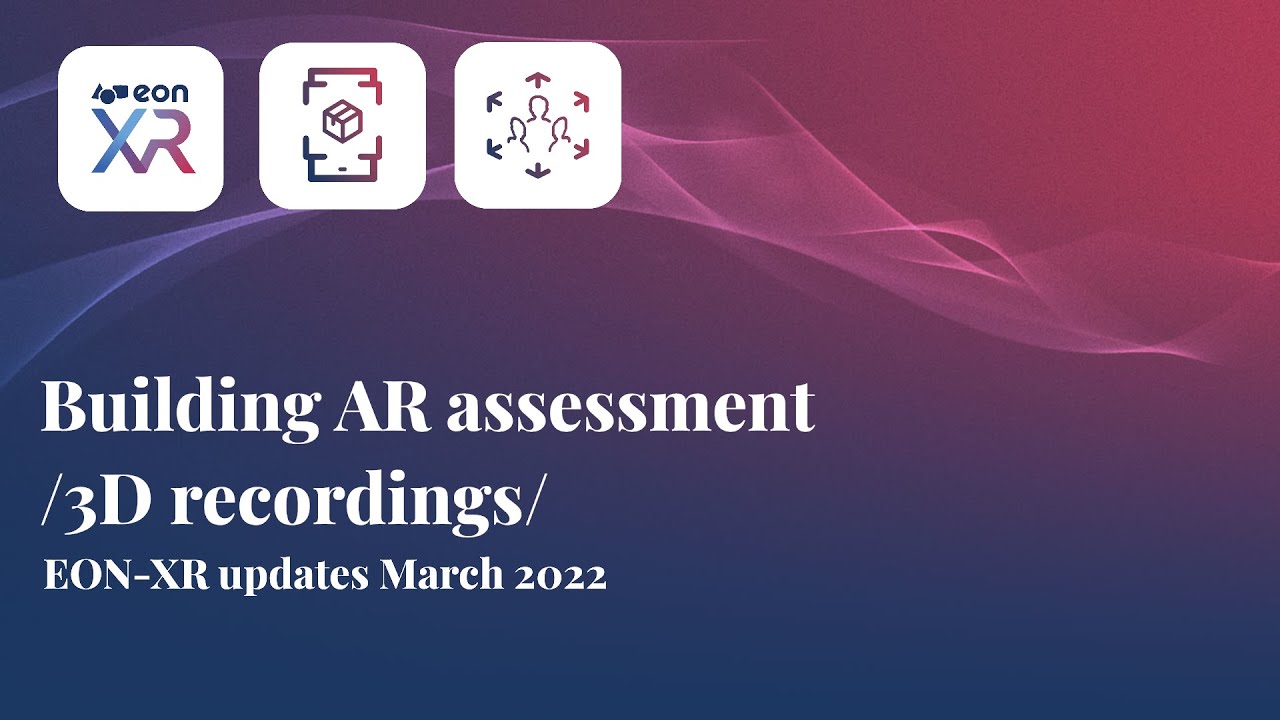 EON-XR - 3D Assessment in EON Merged XR - YouTube