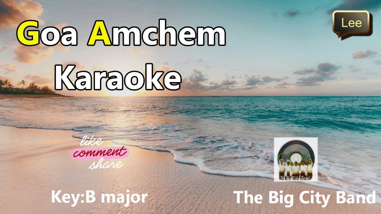 Konkani Karaoke🎤Goa Amchem (Our Goa)🏝 with English subtitles - YouTube