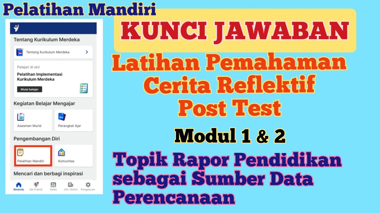Kunci Latihan Pemahaman Posttest Modul Topik Rapor Pendidikan Sebagai
