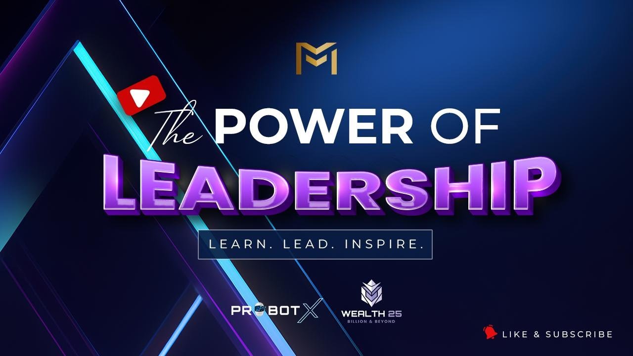 The Power of Leadership — Learn. Lead. Inspire. - YouTube