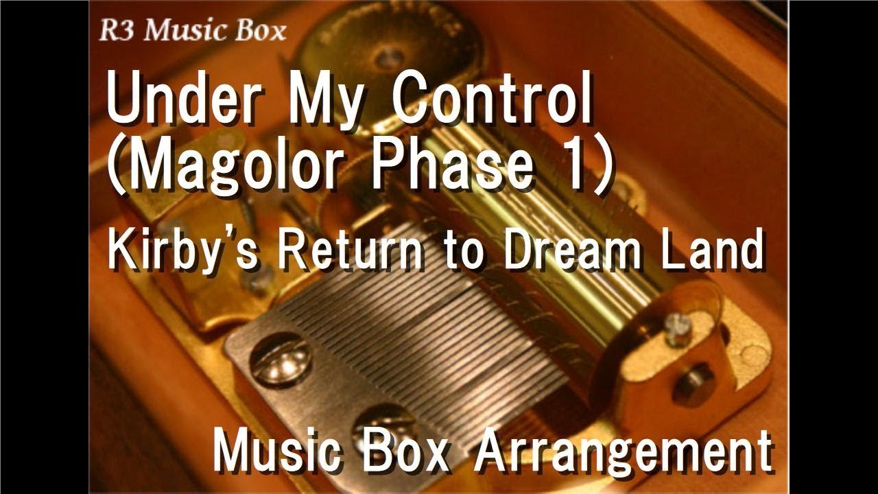 Under My Control (Magolor Phase 1)/Kirby's Return to Dream Land [Music ...