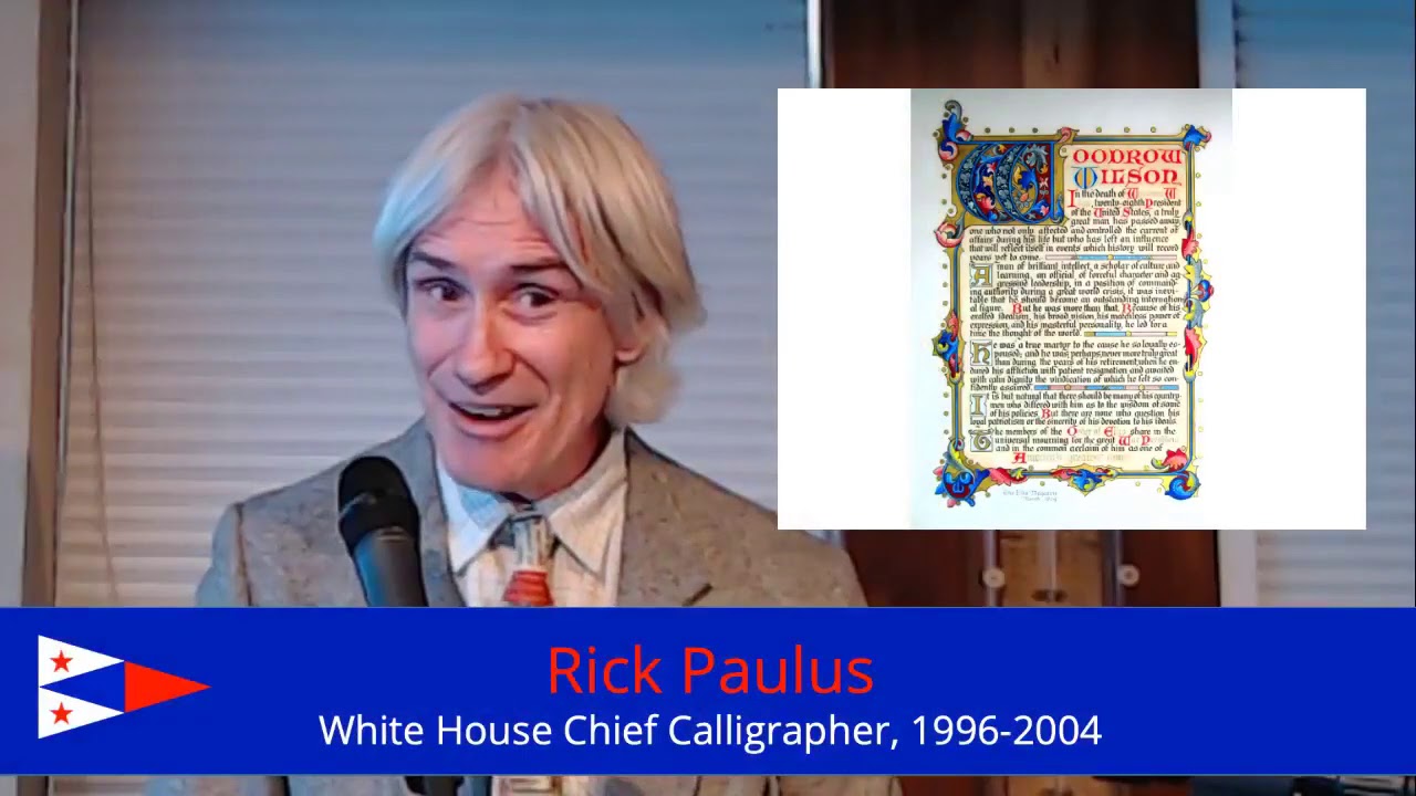 Rick Paulus — From the White House to the White Caps — A Calligrapher's ...