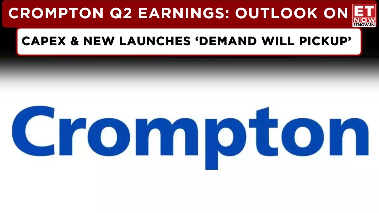 ET Now | Crompton Q2 Result: Profit Up 30% YoY, ECD Seg Double-Digit Growth |Kaleeswaran ...