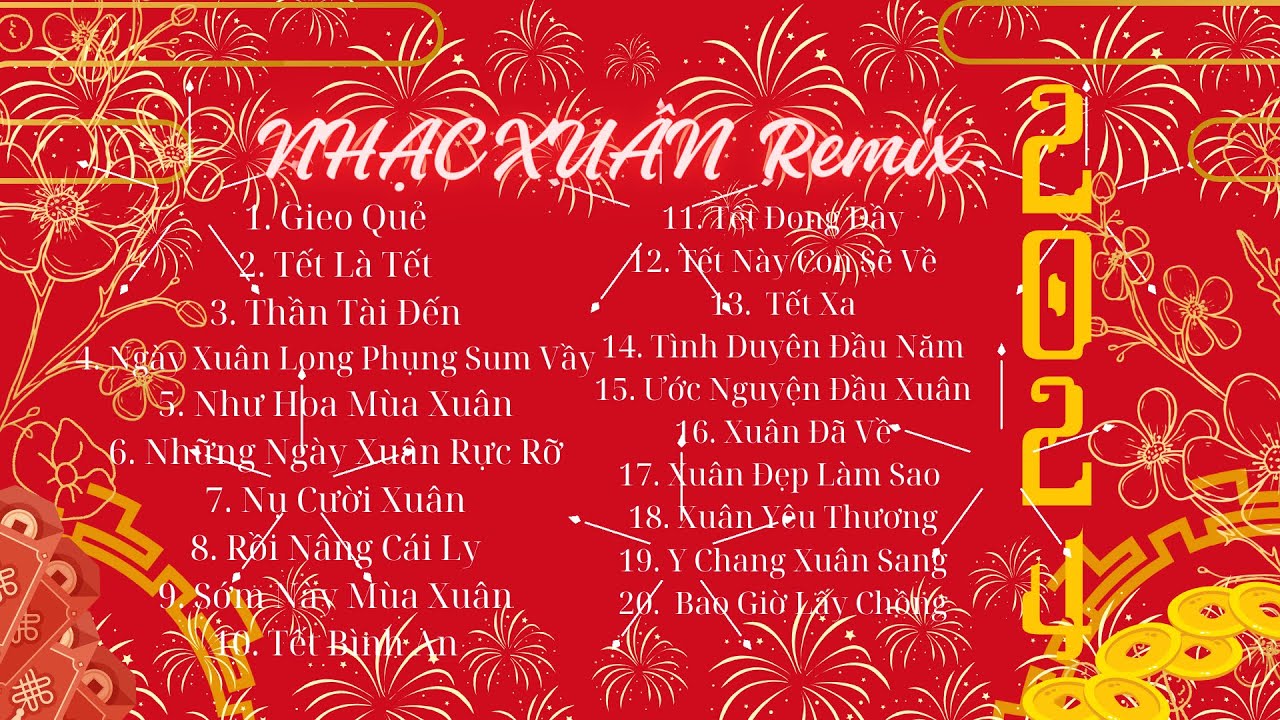 Nhạc Xuân 2024 Remix Hay Nhất | Liên Khúc Nhạc Xuân | Chill Nhạc - YouTube