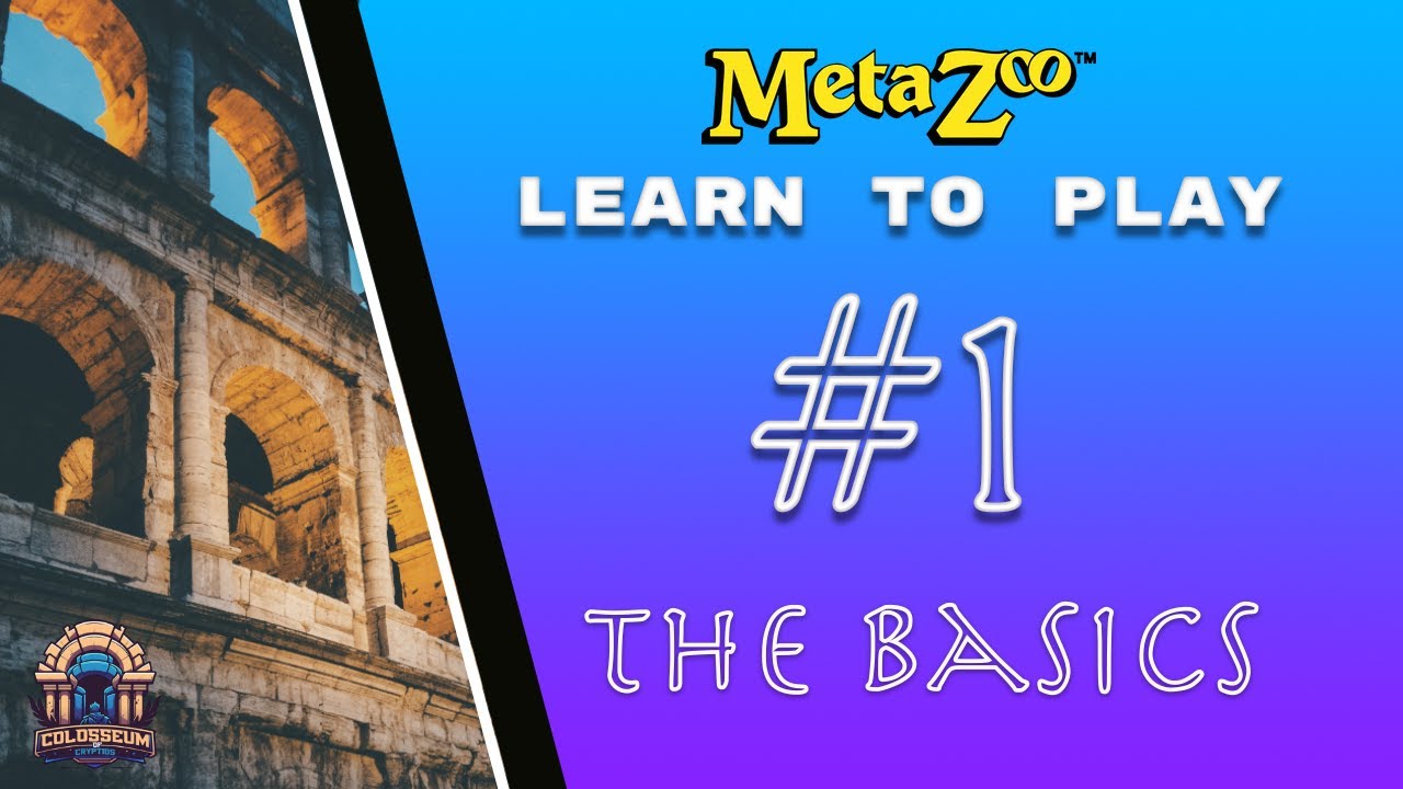 MetaZoo Learn To Play #1 - The Basics - YouTube