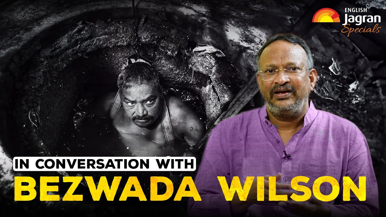 Life Of A Manual Scavenger Part 2 ft. Bezwada Wilson Interview | Jagran ...