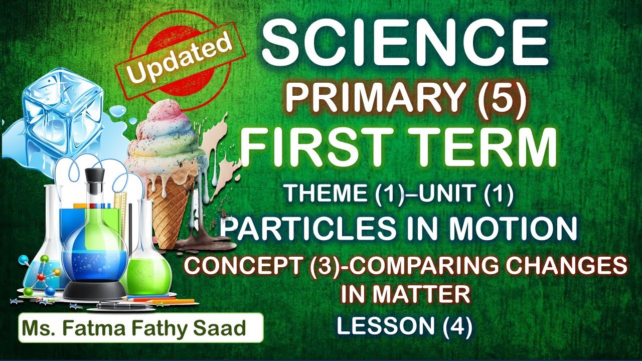 Science -Primary 5- first term- unit 2-Concept 3-Lesson 4 - YouTube