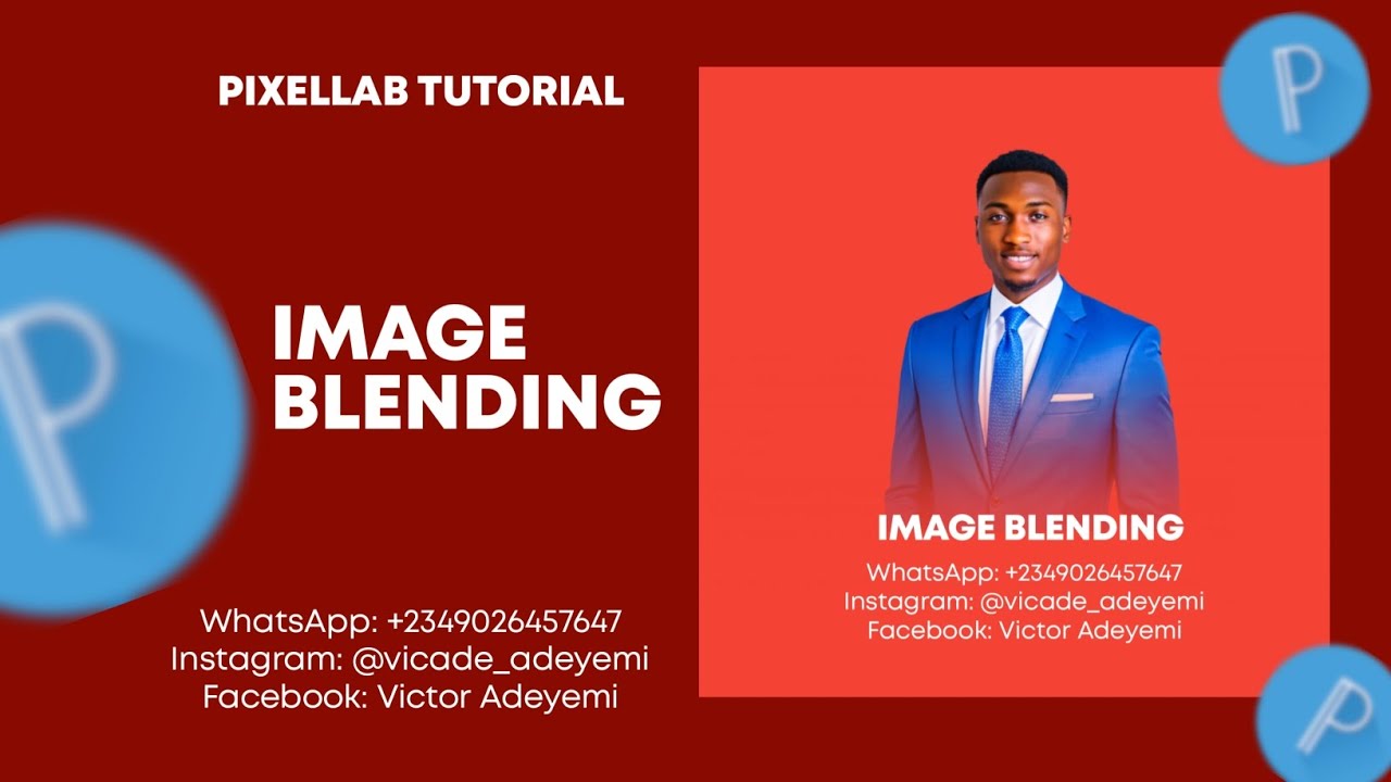 BLENDING IMAGE TUTORIAL USING PIXELLAB - YouTube