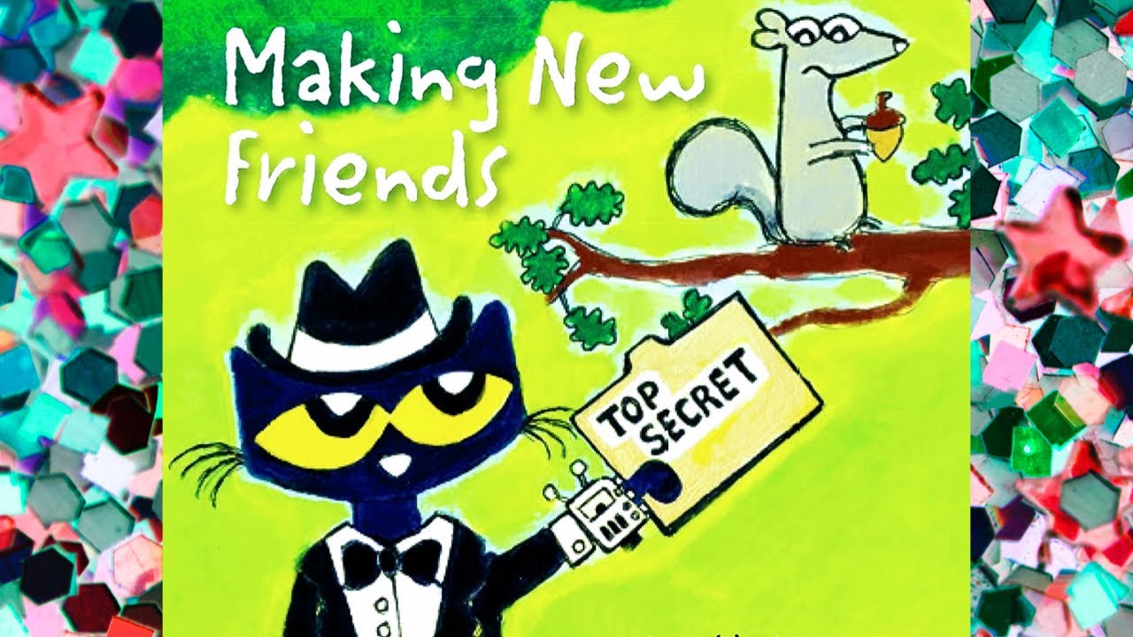 Pete the Cat Making New Friends | Kids Books Read Aloud - YouTube