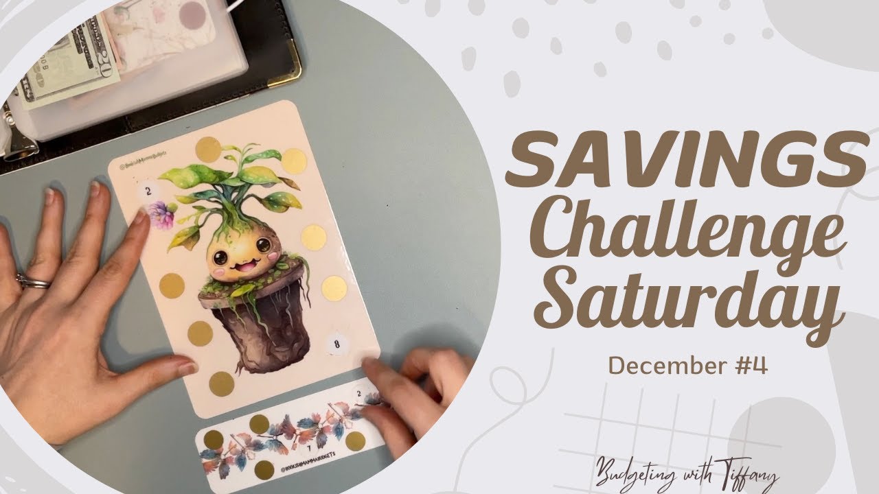 Part 1: Last Savings Challenge Saturday of 2024!!! | December 2024 ...