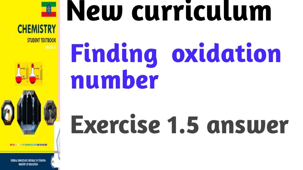 Grade 10 chemistry unit one find the oxidation number of the atom in a ...