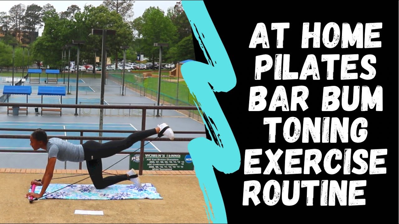 At home Pilates Bar Bum Toning Exercise Routine - YouTube
