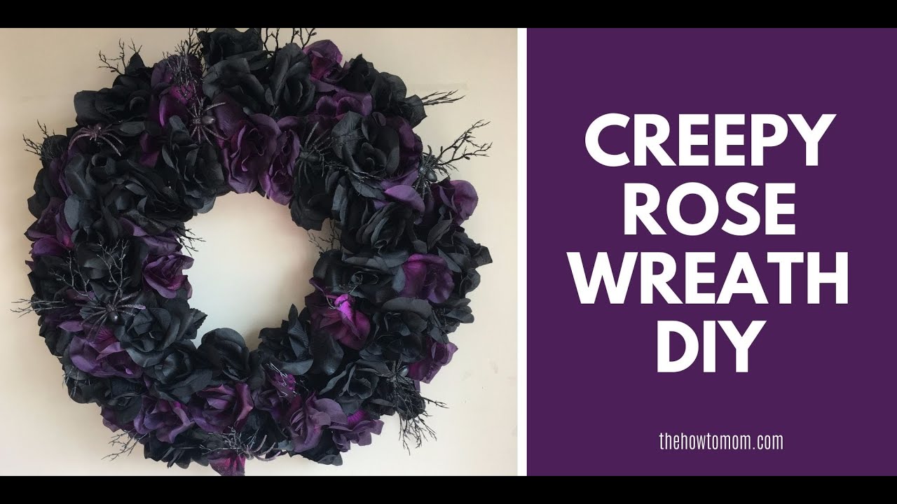 Creepy Black Rose Wreath DIY - YouTube
