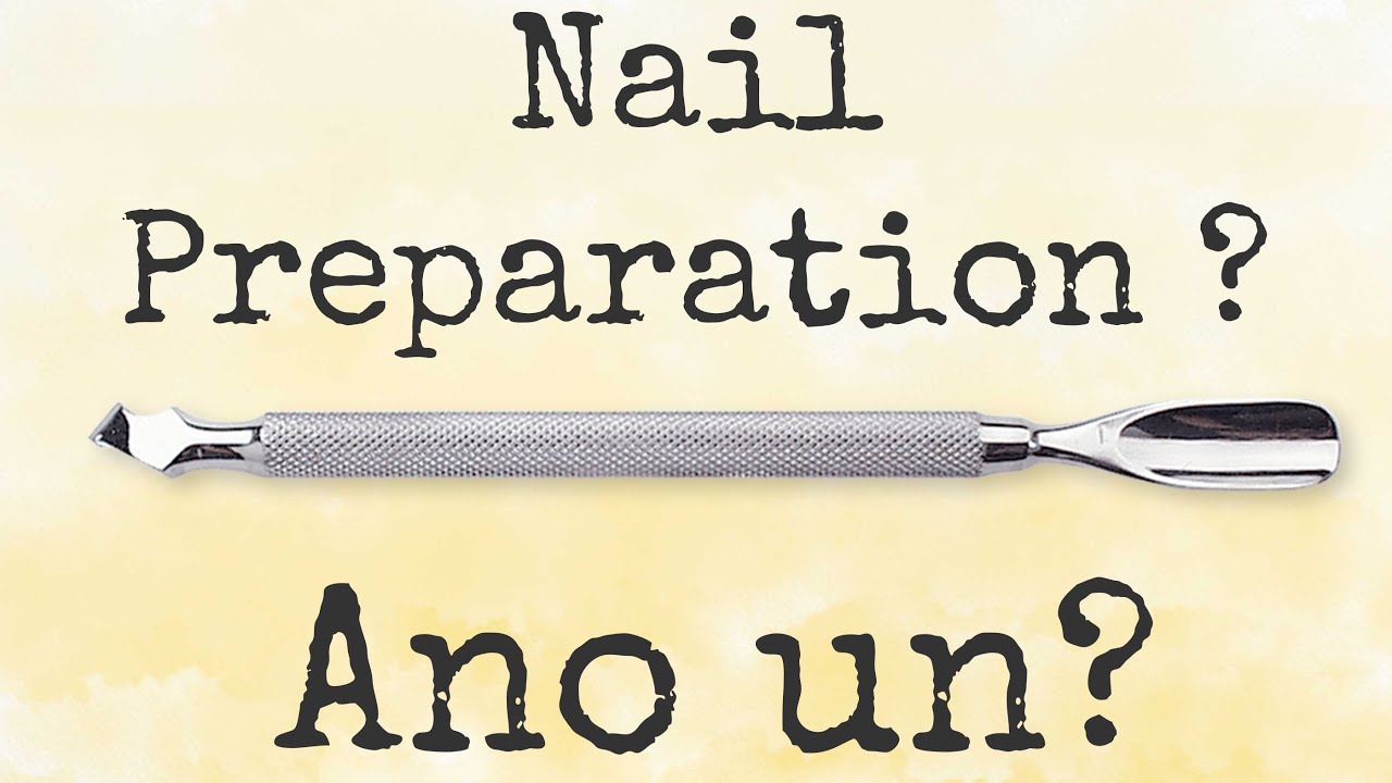 Nail Education : Nail Preparation, Para saan ba iyon? [Filipino] - YouTube
