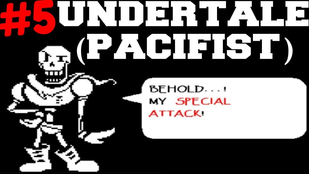 Papyrus Reveals His Special Attack | Undertale (Pacifist) - Part 5 - YouTube