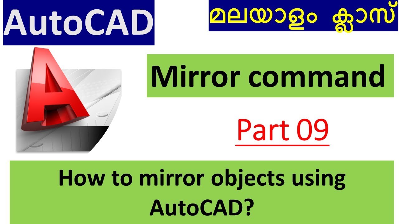 Mirror Command How To Mirror Objects Using AutoCAD Part 09 Mirror Command How To Mirror Objects Using AutoCAD Part 09
