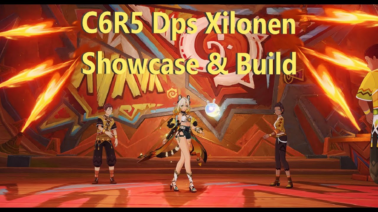 C6R5 Dps Xilonen Showcase & Build - YouTube