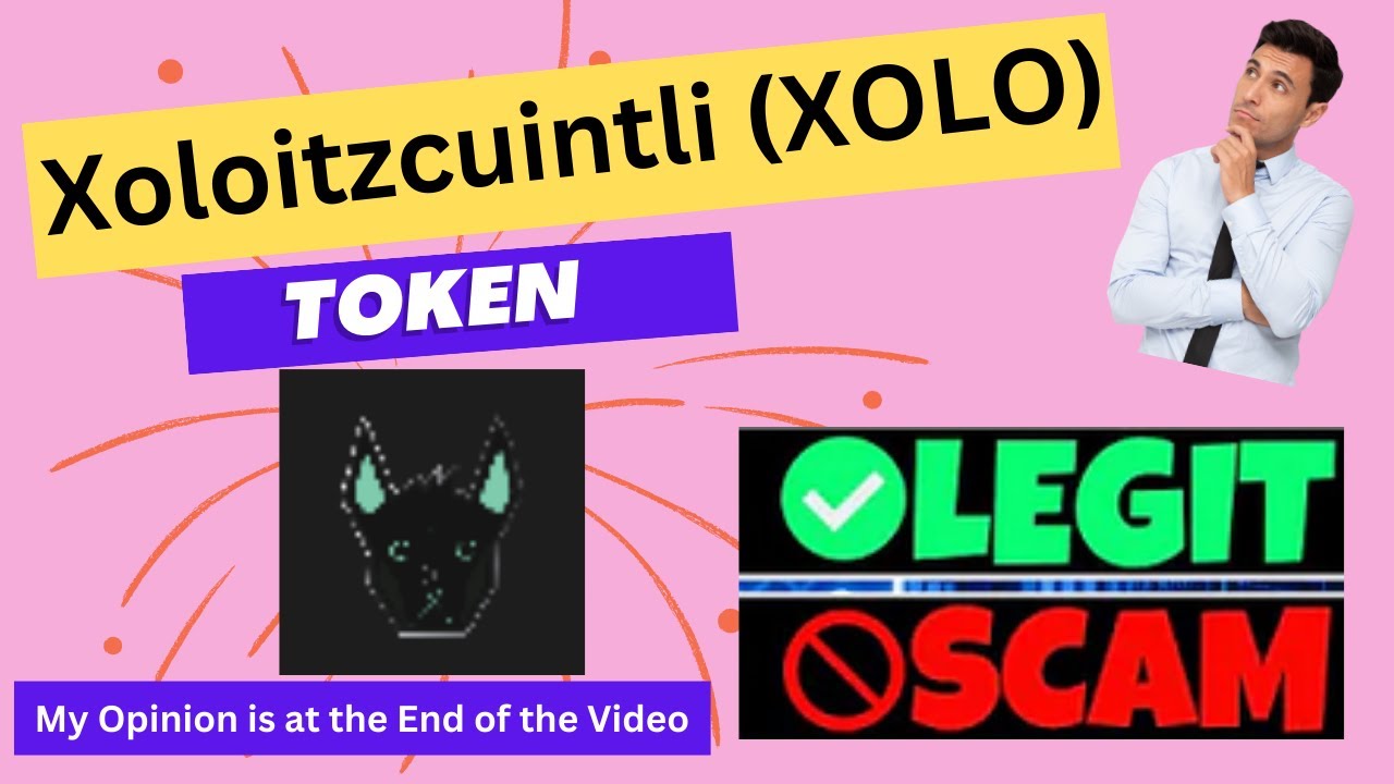Is Xoloitzcuintli (XOLO) Token Scam or Legit ?? - YouTube