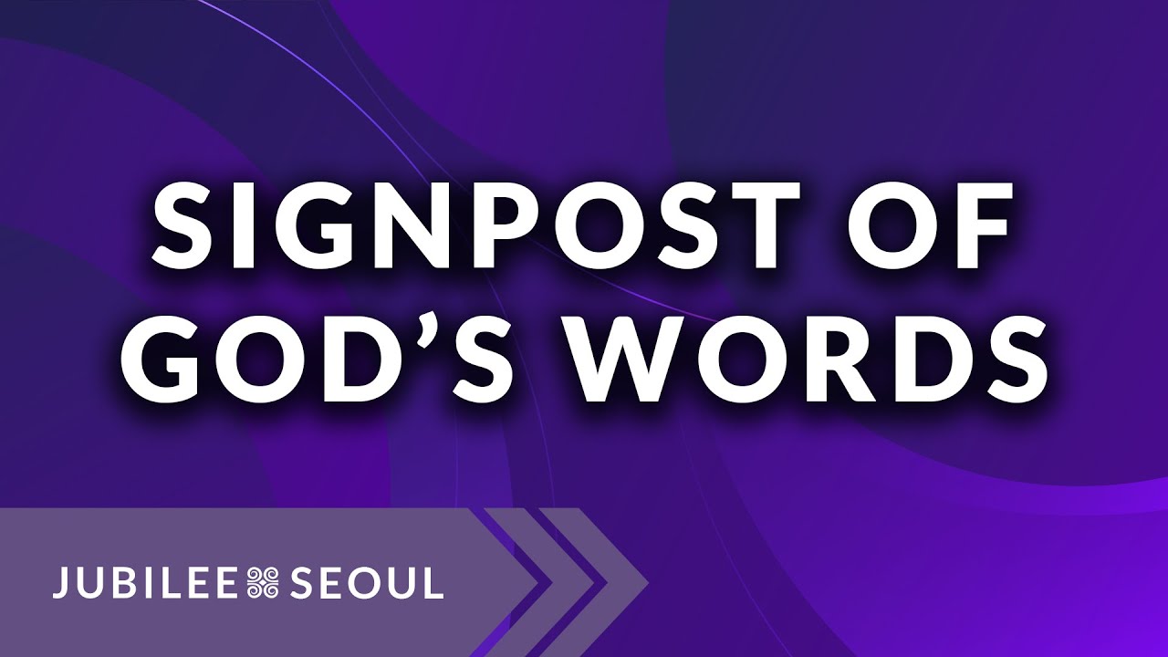 Signposts of God's Word | 04.21.24 | Jubilee Missionary Partner - YouTube