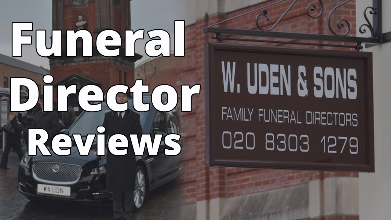 W Uden & Sons - REVIEWS - Bexleyheath Funeral Directors Review - YouTube