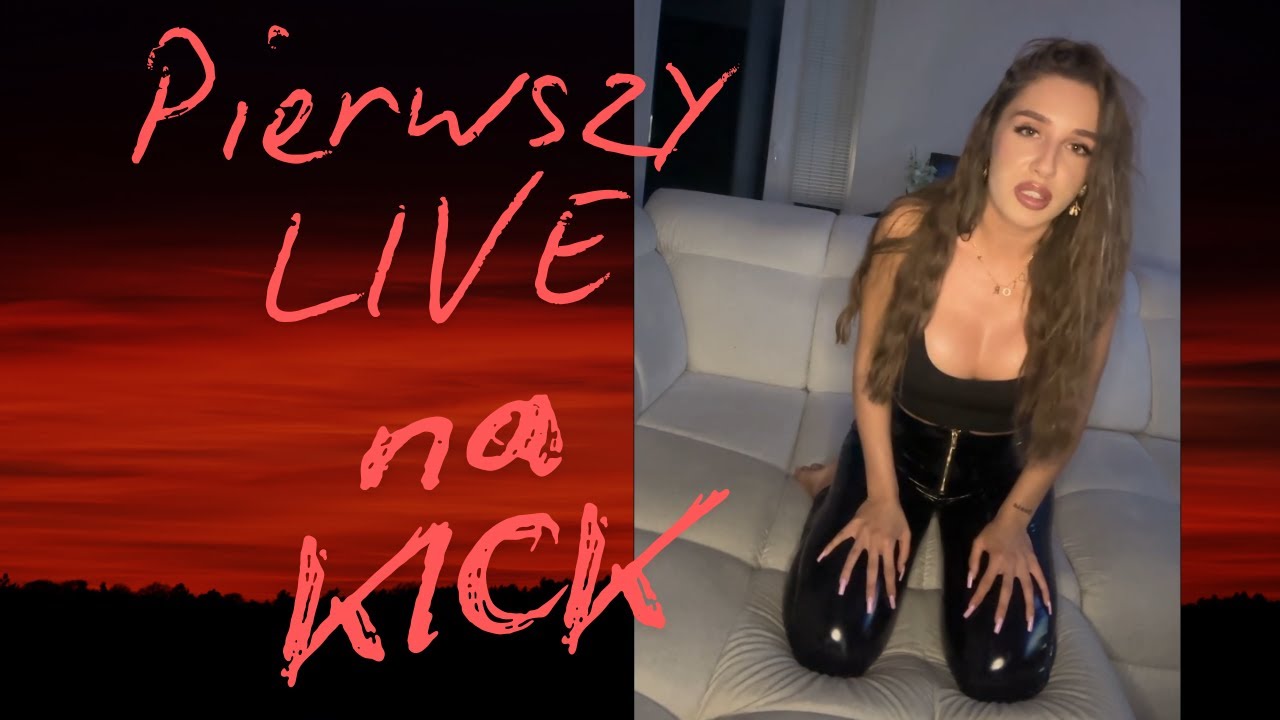 Sandra "Bad Girl" Staniszewska - Pierwszy Live na Kick (usunięty) - YouTube