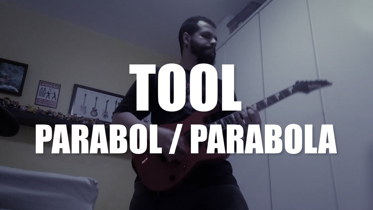 Tool - Parabol/Parabola [GUITAR COVER] - YouTube