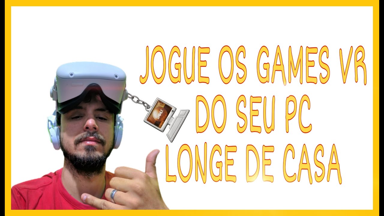 VIRTUAL DESKTOP! JOGUE GAMES VR DO PC A DISTANCIA (OCULUS QUEST) - YouTube